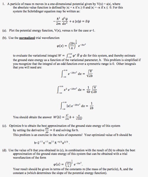 Solved 1. A particle of mass m moves in a one-dimensional | Chegg.com