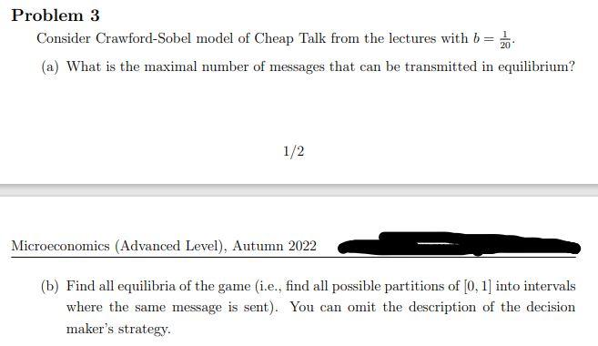 Solved Problem 3 Consider Crawford-Sobel model of Cheap Talk | Chegg.com
