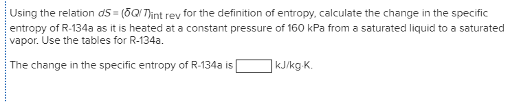 Solved Using the relation ds-(5a int rev for the definition | Chegg.com