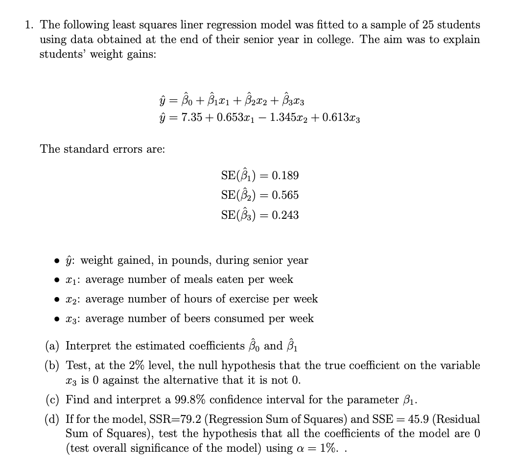 Solved 1. The following least squares liner regression model | Chegg.com