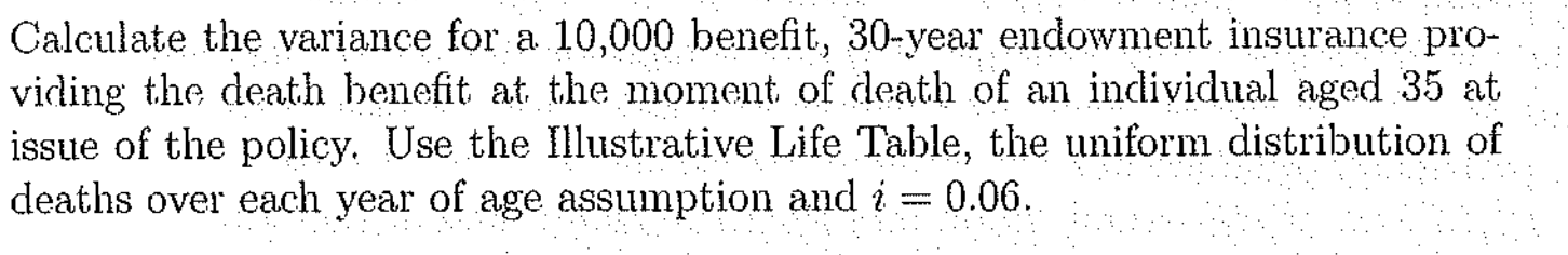 Solved Calculate the variance for a 10,000 benefit, 30 -year | Chegg.com