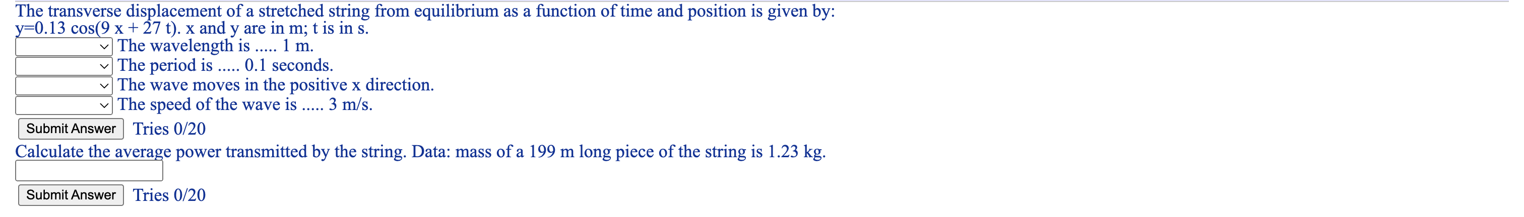 Solved The transverse displacement of a stretched string | Chegg.com