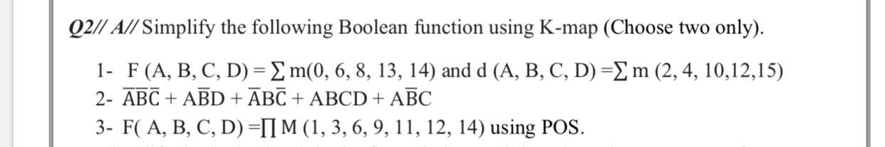 Solved Q2// A// Simplify the following Boolean function | Chegg.com