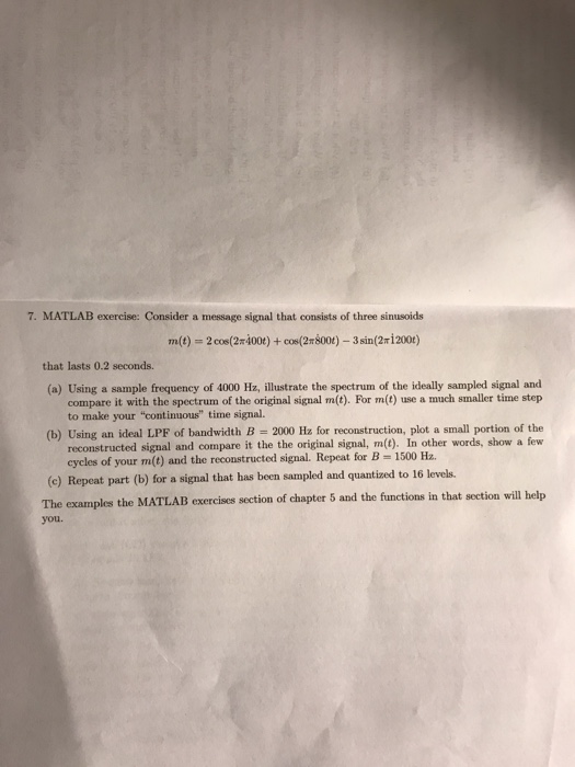 Solved 7. MATLAB exercise: Consider a message signal that | Chegg.com