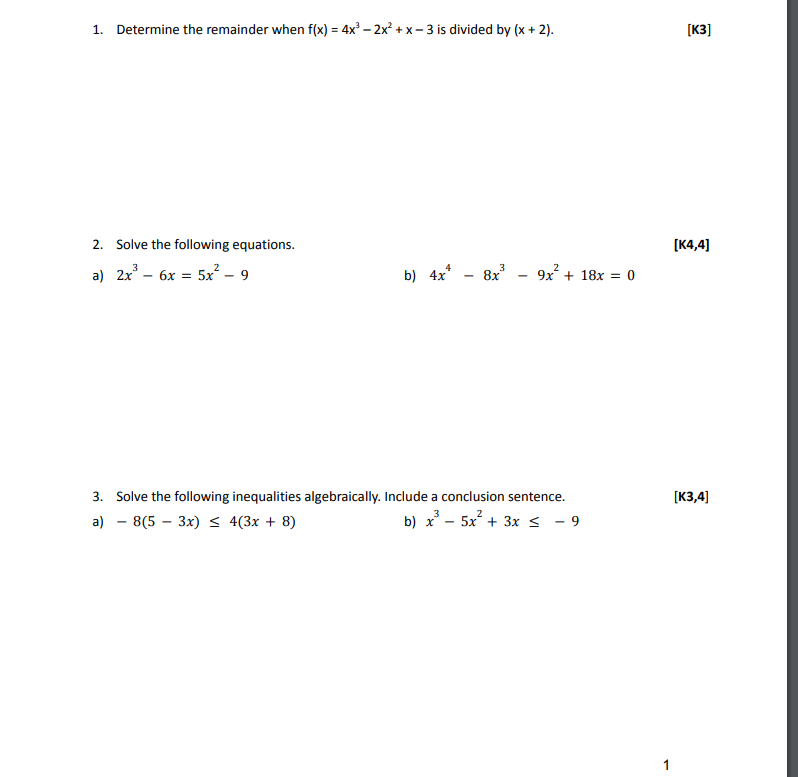 Solved 1. Determine the remainder when f(x)=4x3−2x2+x−3 is | Chegg.com