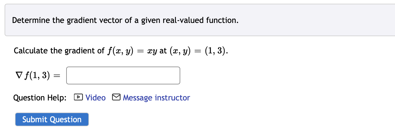 Solved Determine the gradient vector of a given real-valued | Chegg.com