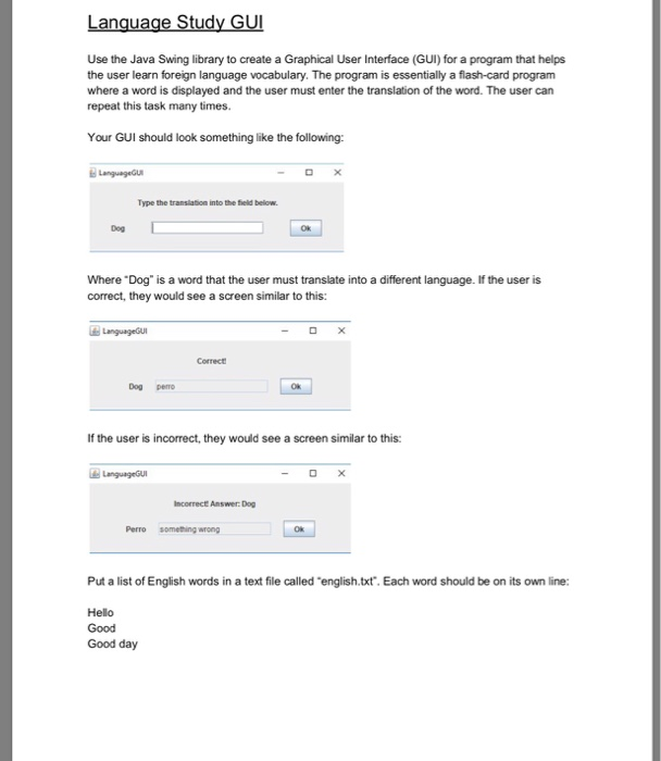 Use the Java Swing library to create a Graphical User | Chegg.com