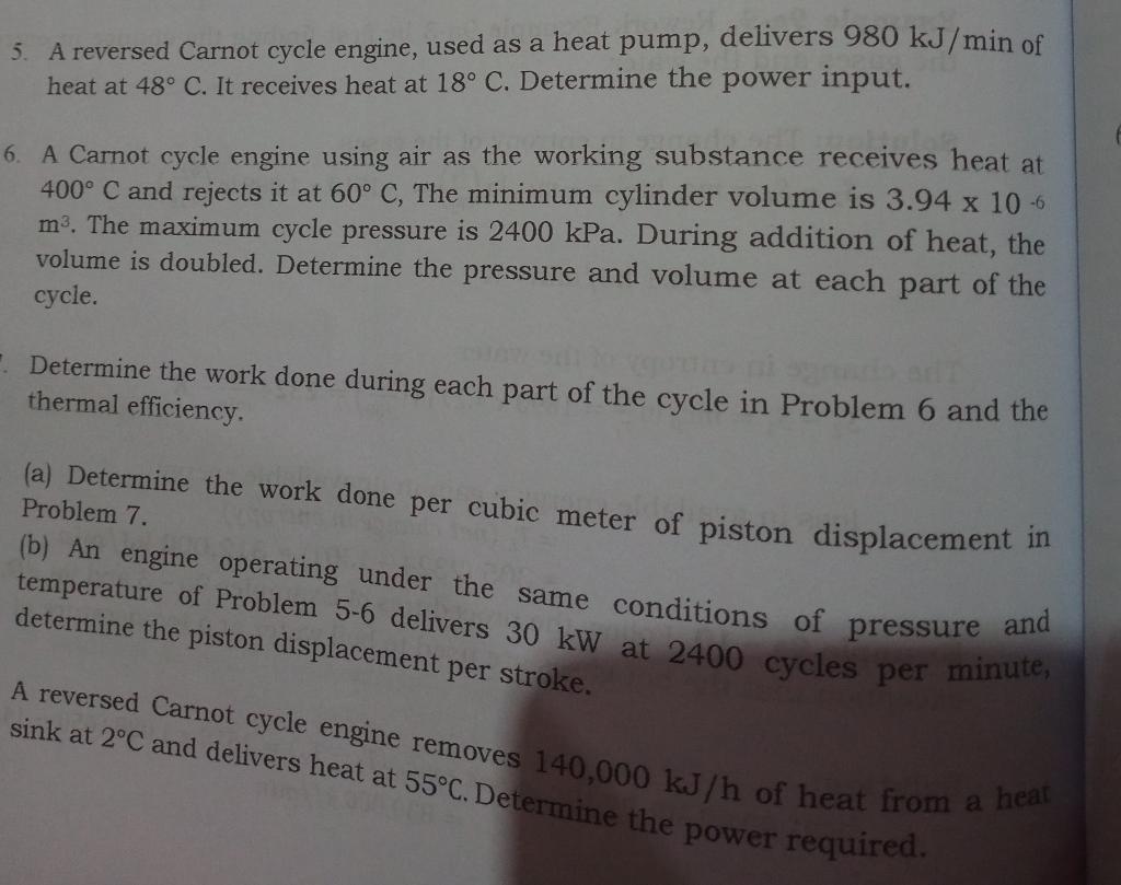 Solved A reversed Carnot cycle engine removes 140,000 kJ/h | Chegg.com