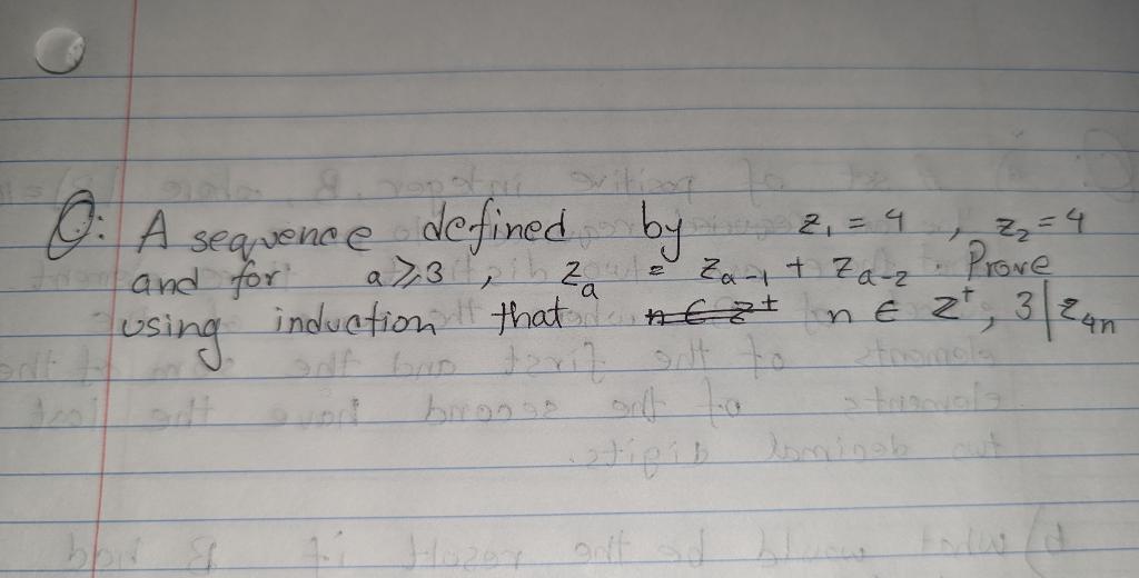 Solved 0: A sequence defined by 22 zan ont using z = 4, Zz = | Chegg.com