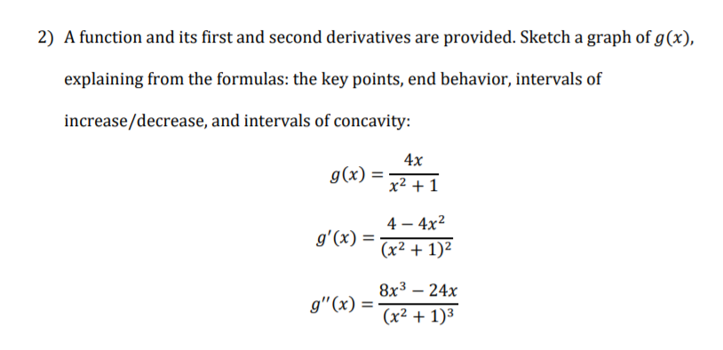 Solved 2) A function and its first and second derivatives | Chegg.com