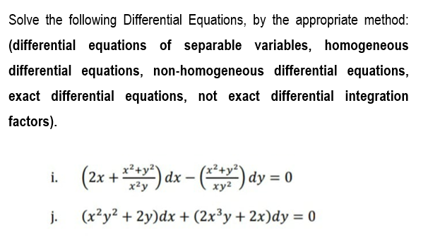 Solved Solve the following Differential Equations, by the | Chegg.com