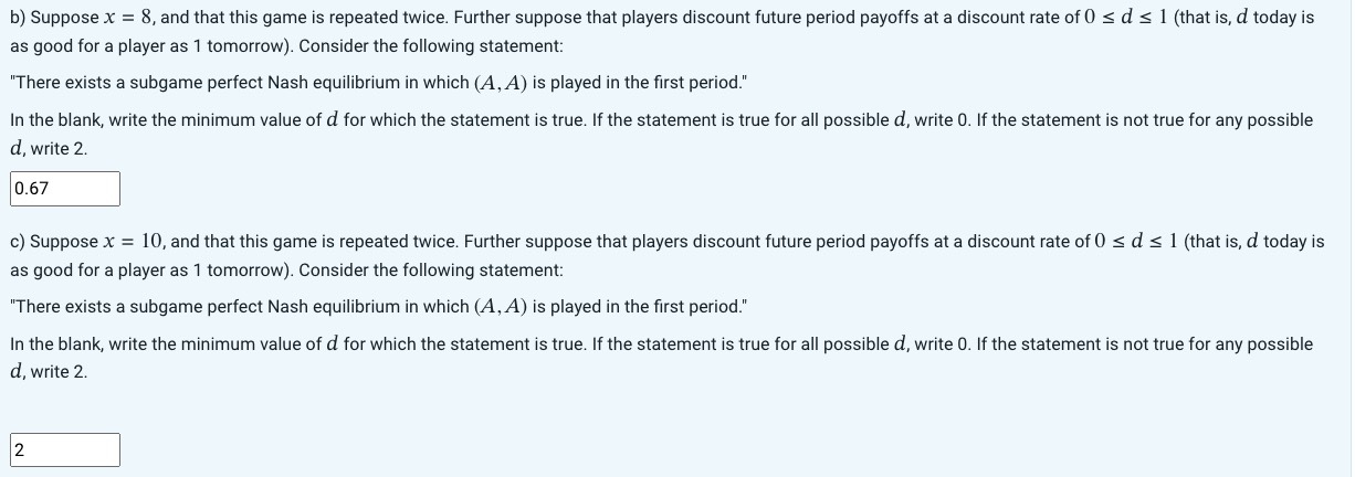 Solved Consider the following one-stage simultaneous move | Chegg.com