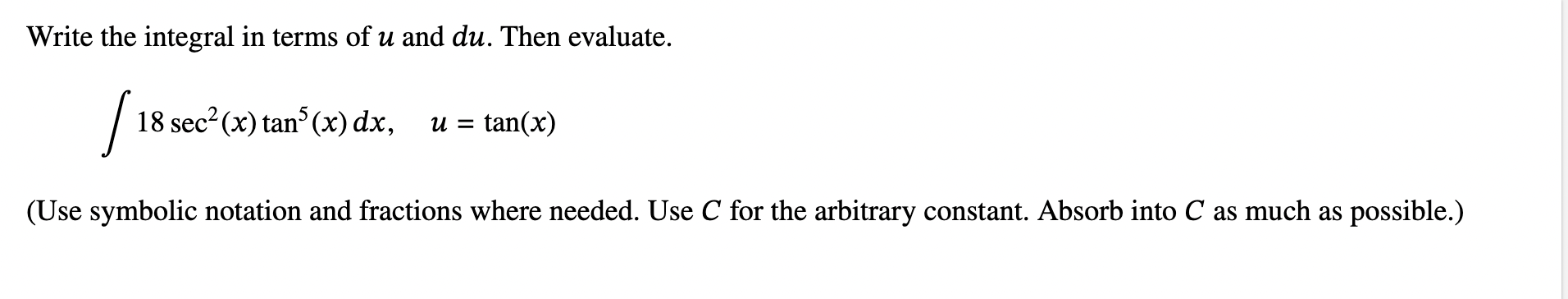 Write the integral in terms of u ﻿and du. ﻿Then | Chegg.com