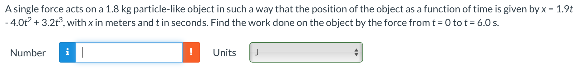Solved A single force acts on a 1.8 kg particle-like object | Chegg.com