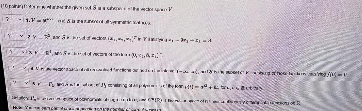Solved (10 points) Determine whether the given set S is a | Chegg.com