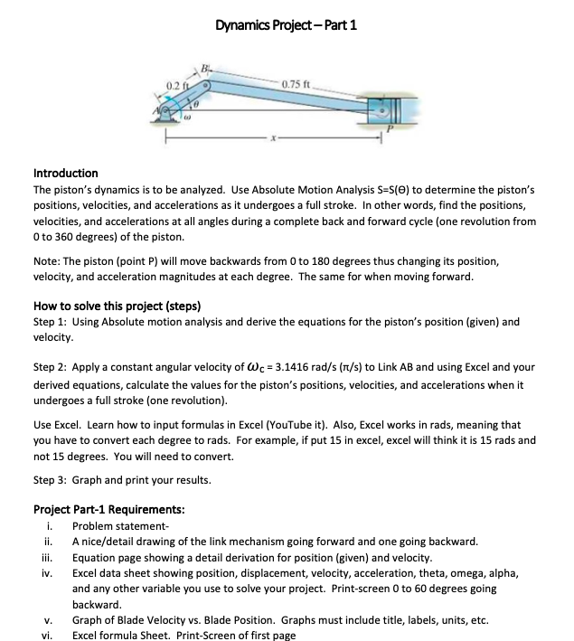 Solved Dynamics Project-Part 1 Introduction The piston's | Chegg.com