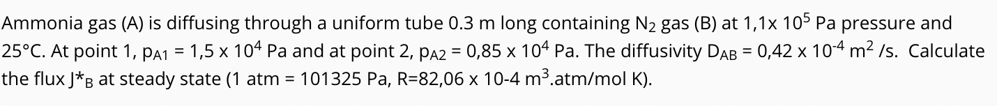 Solved Ammonia gas (A) is diffusing through a uniform tube | Chegg.com