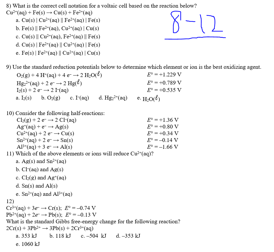 Solved 8) What is the correct cell notation for a voltaic | Chegg.com