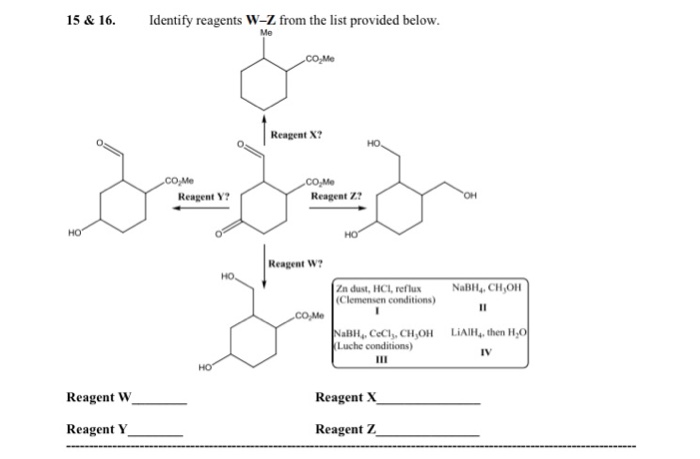 Solved Identify reagents W-Z from the list provided below. | Chegg.com