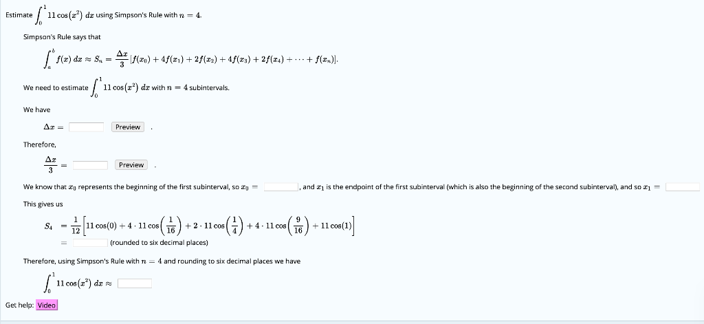 Solved Estimate / 11 cos(x) dr using Simpson's Rule with n = | Chegg.com