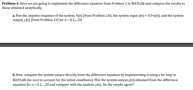 Solved Problem 2. For the system | Chegg.com