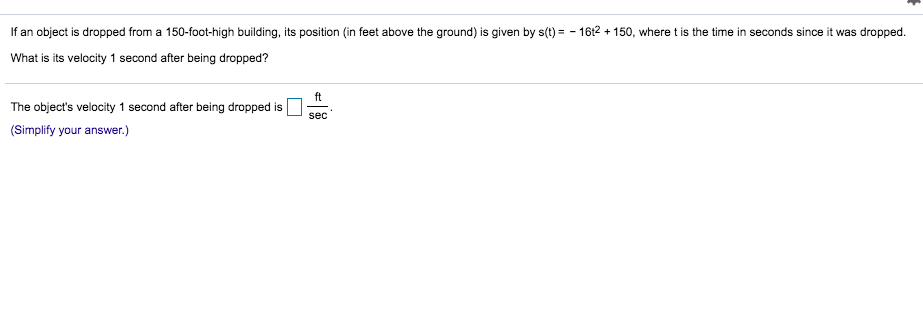 Solved If an object is dropped from a 150-foot-high | Chegg.com