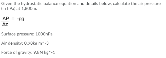 Solved Given the hydrostatic balance equation and details | Chegg.com