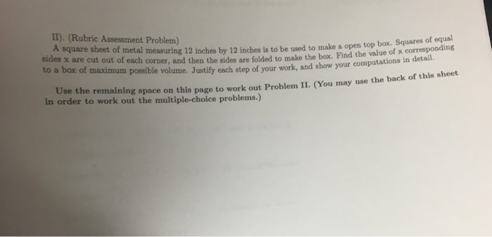 Solved II). (Rubric Assessment Problem) A square sheet of | Chegg.com