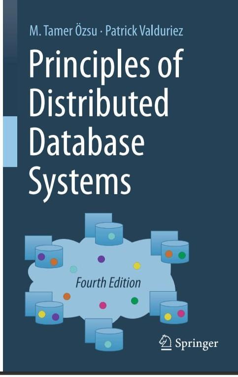 Solved Subject: Distributed database system Edition: Fourth | Chegg.com
