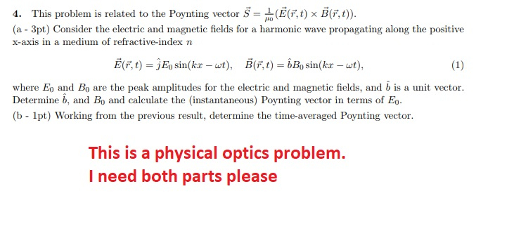 Solved 4. This problem is related to the Poynting vector | Chegg.com