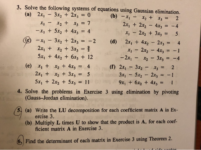Solved 3. Solve the following systems of equations using | Chegg.com
