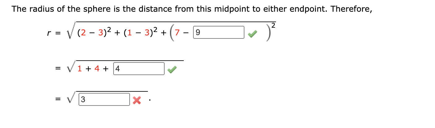 Solved If the sphere passes through (9, 2, -2) and has | Chegg.com