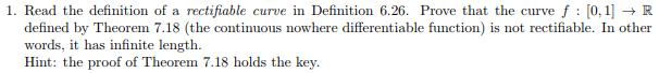 1. Read the definition of a rectifiable curve in | Chegg.com