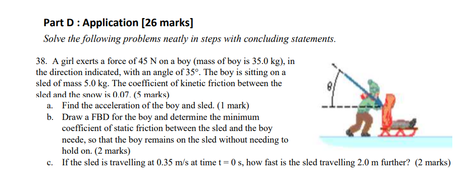 Solved Part D : Application [26 marks] Solve the following | Chegg.com