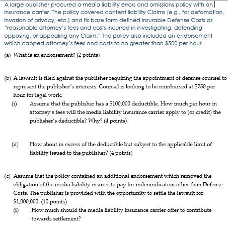 A large publisher procured a media liability errors | Chegg.com
