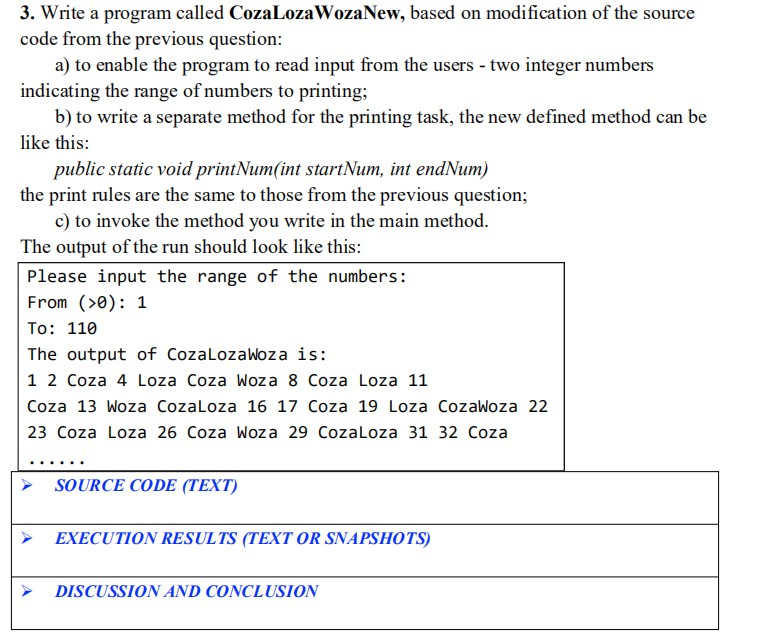 Solved 2. Write a program called CozaLozaWoza which prints | Chegg.com