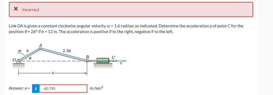 Solved X Incorrect Link OA is given a constant clockwise | Chegg.com