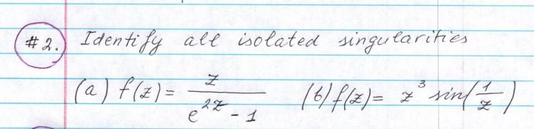 Solved Identify all isolated singularities (a) | Chegg.com