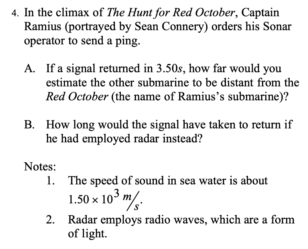 Solved 4. In the climax of The Hunt for Red October, Captain | Chegg.com
