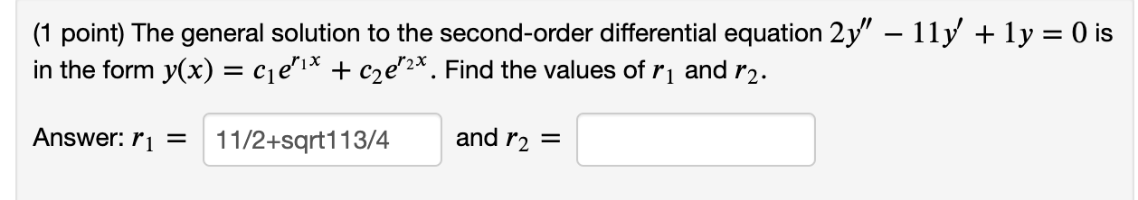 Solved (1 point) The general solution to the second-order | Chegg.com
