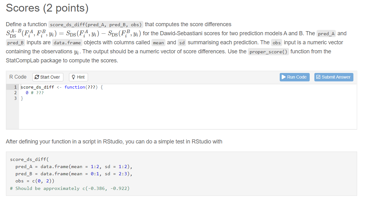 Solved Scores (2 points) = Define a function | Chegg.com