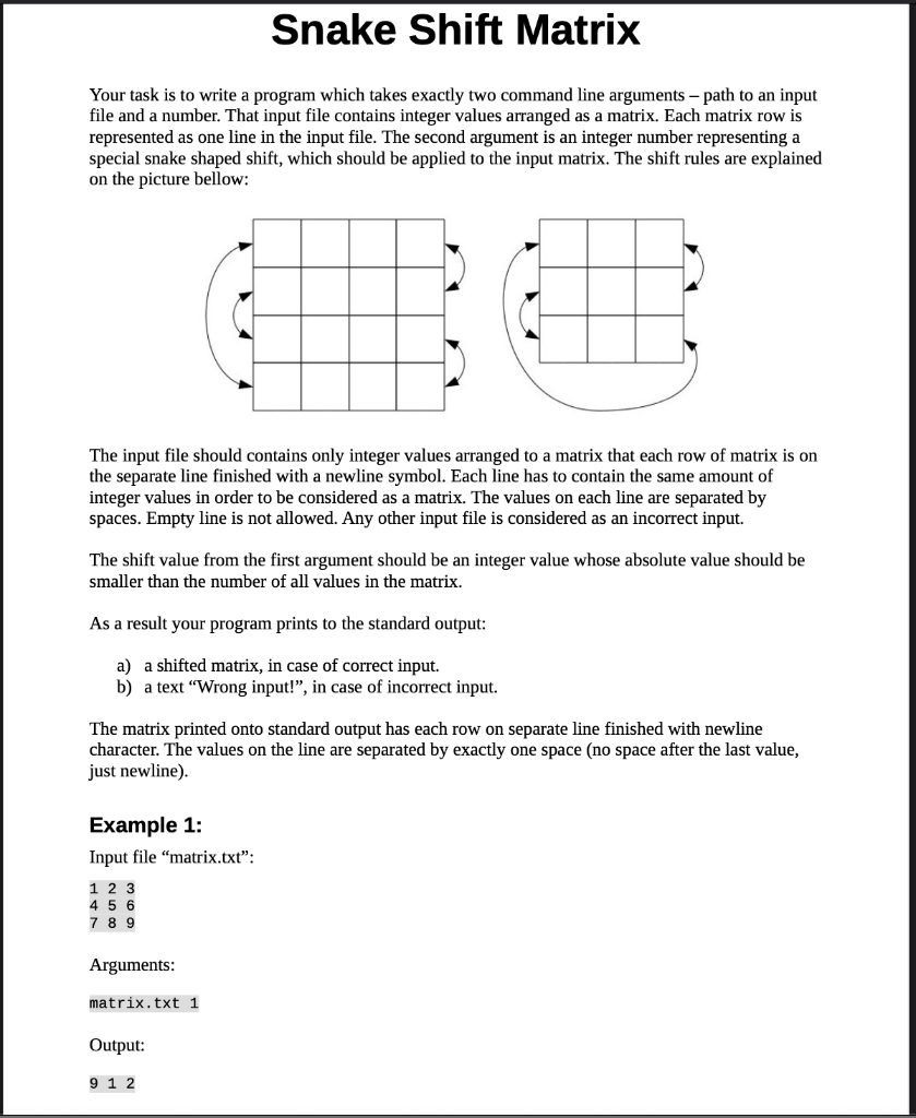Solved Snake Shift Matrix Your task is to write a program | Chegg.com