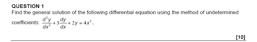 Solved QUESTION 1 Find the general solution of the following | Chegg.com