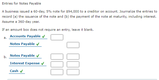 Solved Entries for Notes Payable A business issued a 60-day, | Chegg.com