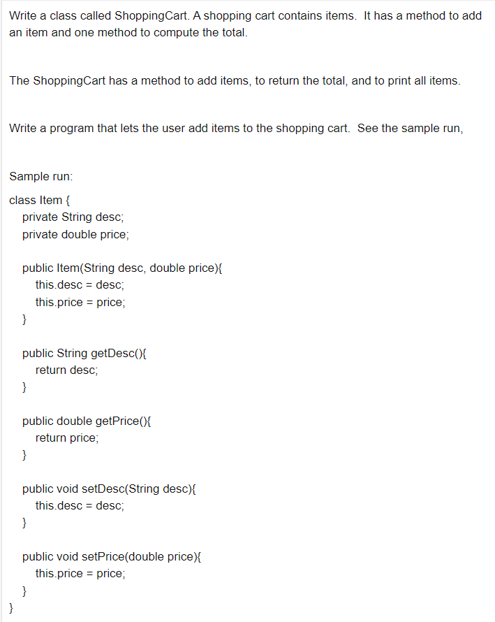 Solved Write a class called ShoppingCart. A shopping cart | Chegg.com