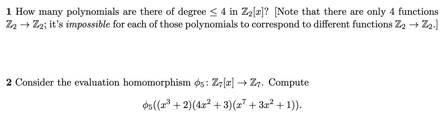 Solved 1 ﻿How many polynomials are there of degree ≤4 ﻿in | Chegg.com