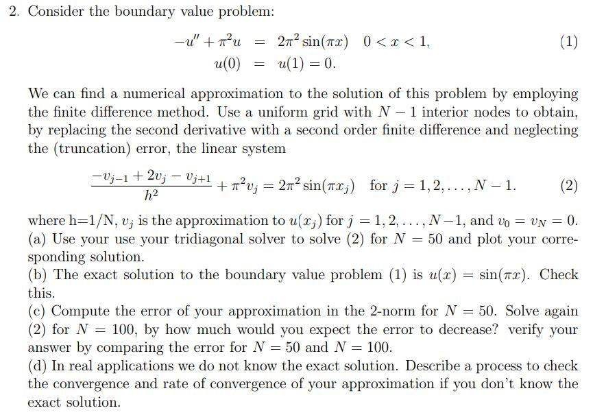 Solved 2. Consider the boundary value problem: | Chegg.com