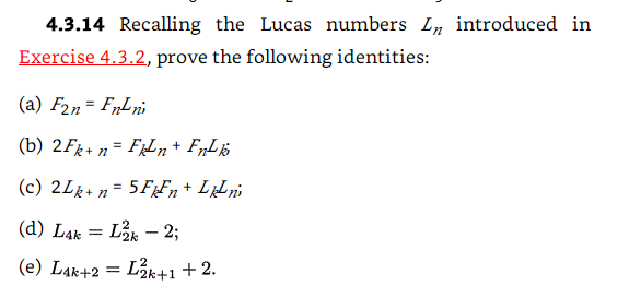 Solved 4.3.14 Recalling the Lucas numbers L, introduced in | Chegg.com
