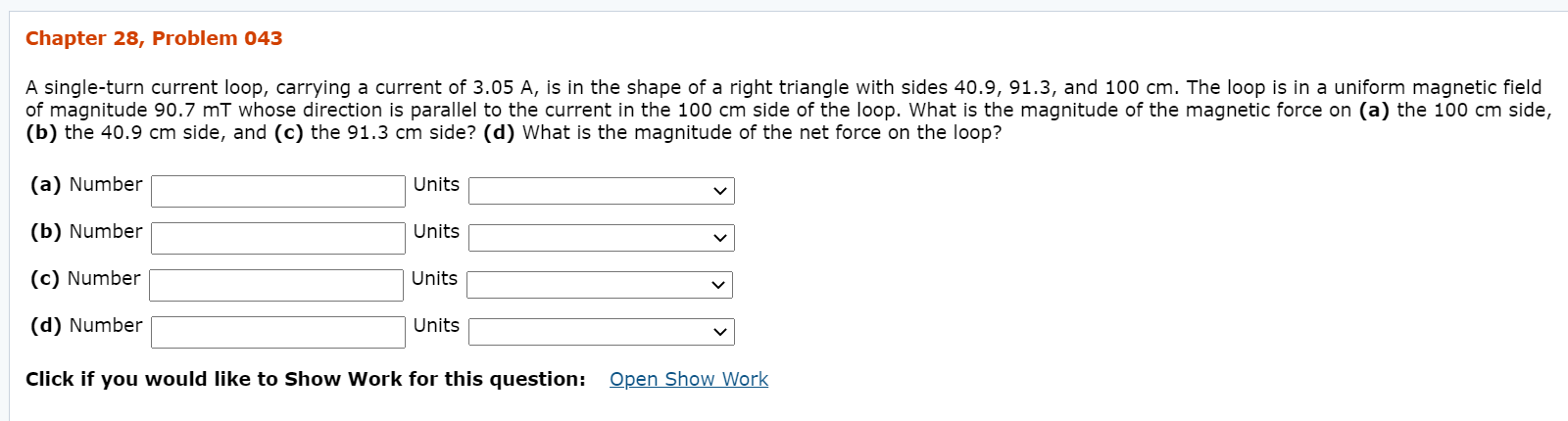 Solved Chapter 28, Problem 043 A single-turn current loop, | Chegg.com