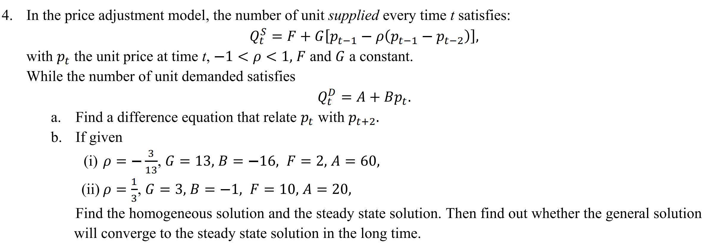 a ) = . a 4. In the price adjustment model, the | Chegg.com